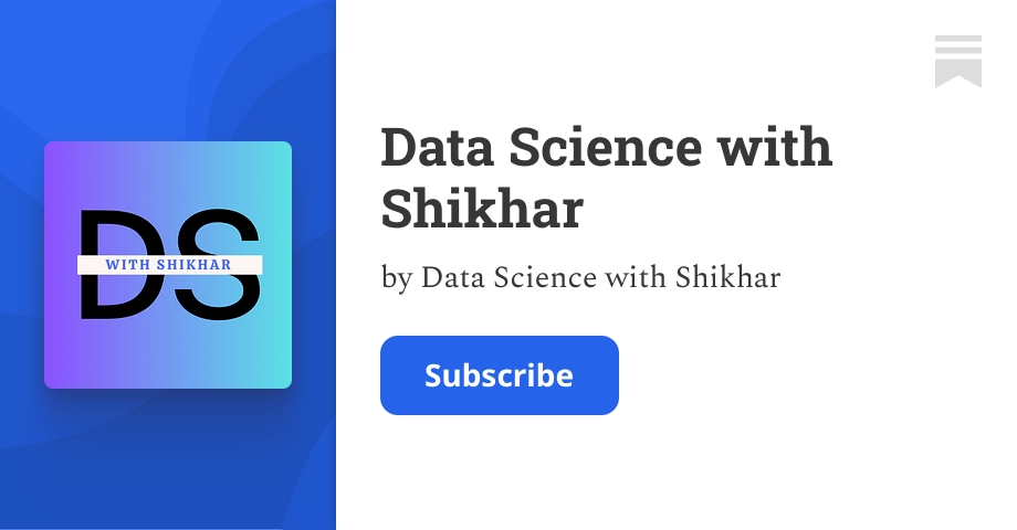 Data Science with Shikhar | Substack