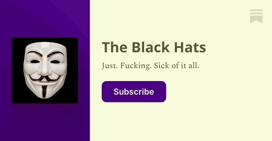 The Good Guys Always Win - The Black Hats
