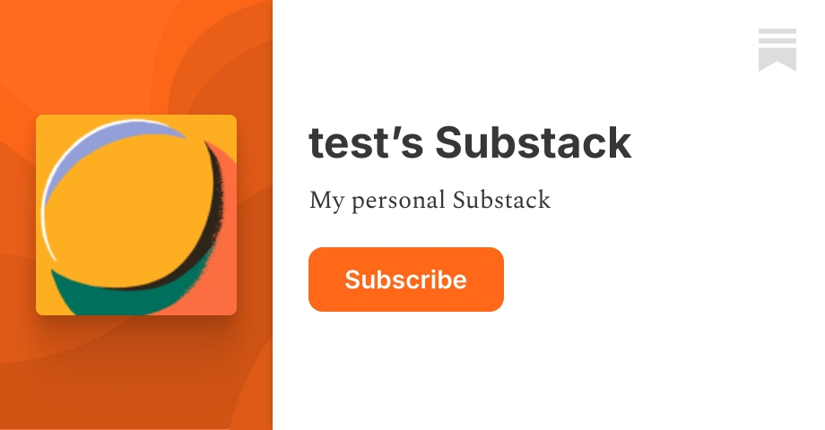 test’s Substack | Substack