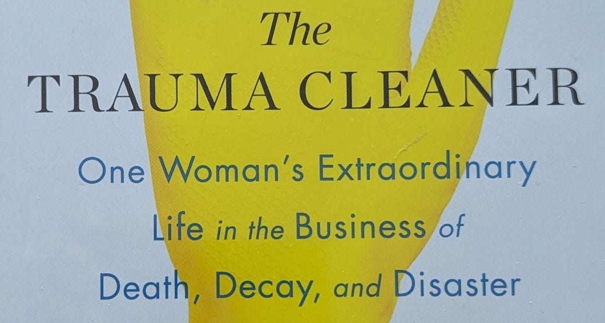 The Trauma Cleaner - by Saravana Chockalingam