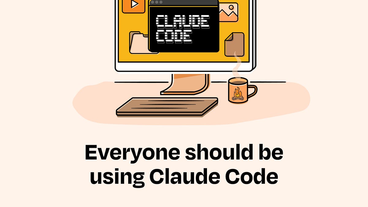 Everyone should be using Claude Code more