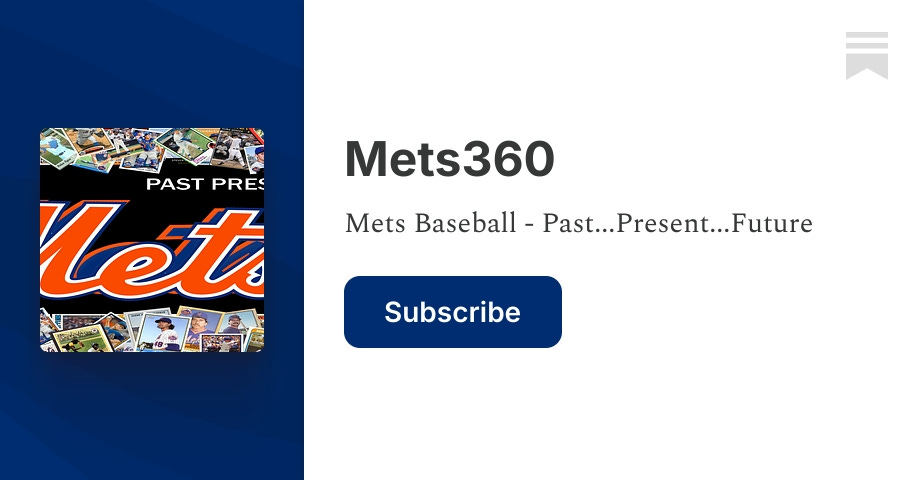 Mets360 | Brian Joura | Substack