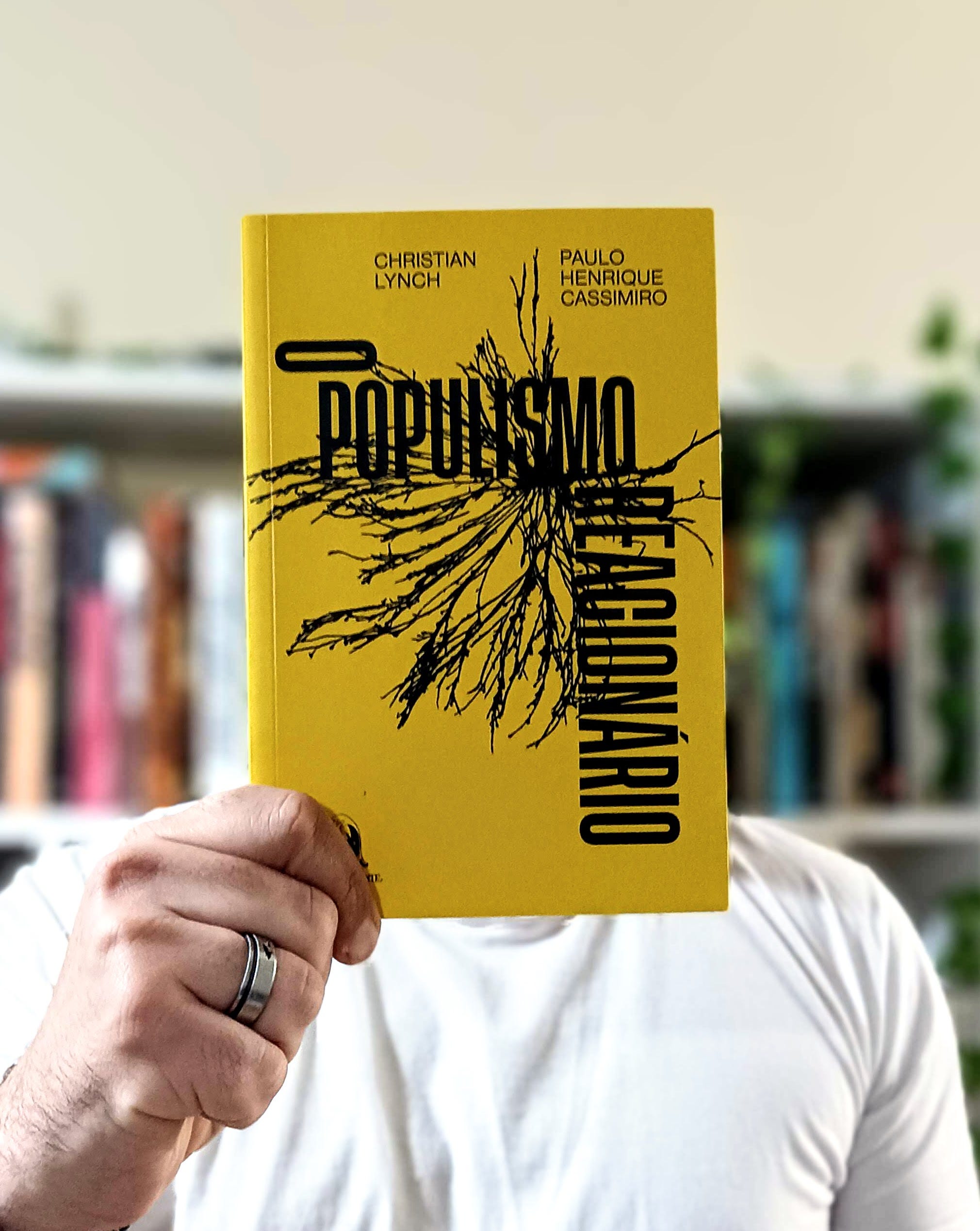 Resenha: Populismo reacionário - Christian Lynch e Paulo Henrique Cassimiro