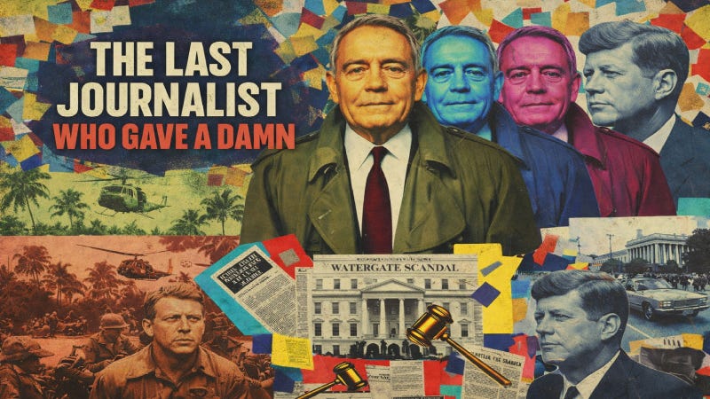 Dan Rather: The Last Journalist Who Gave a Damn