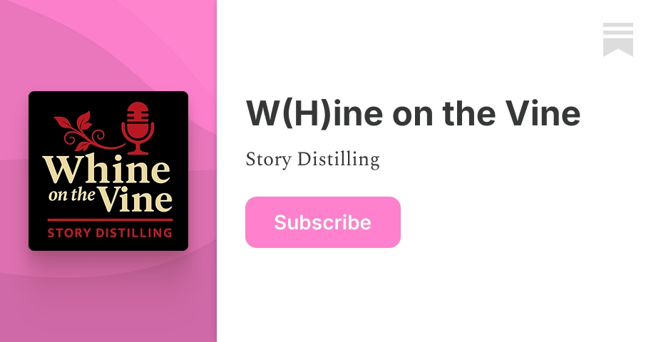 W(H)ine on the Vine | Lisa Maaca | Substack