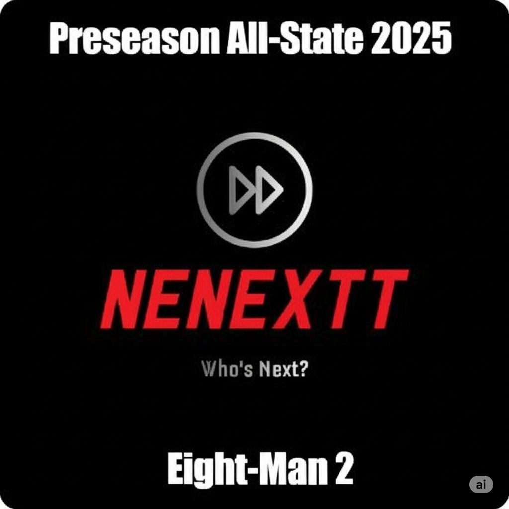 Eight-Man 2 Preseason All-State 2025 - NENextt