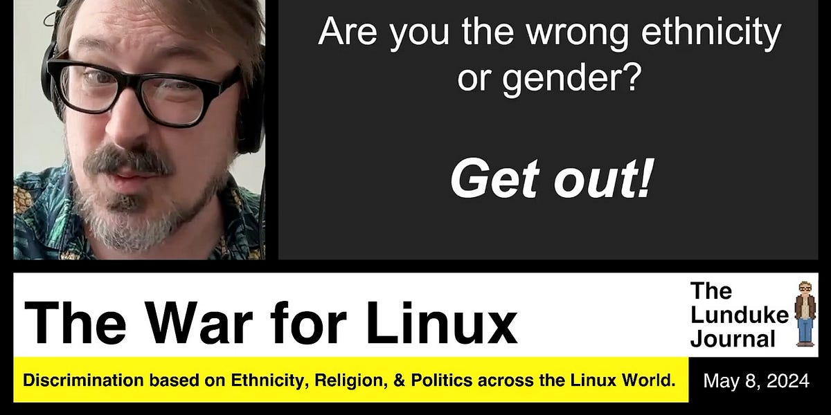 The War for Linux - by Bryan Lunduke