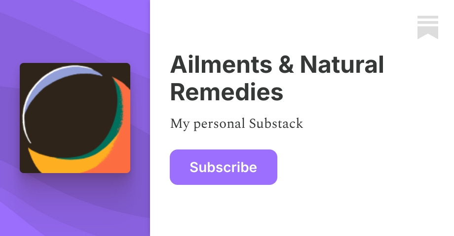 Ailments & Natural Remedies | Len Kinder | Substack