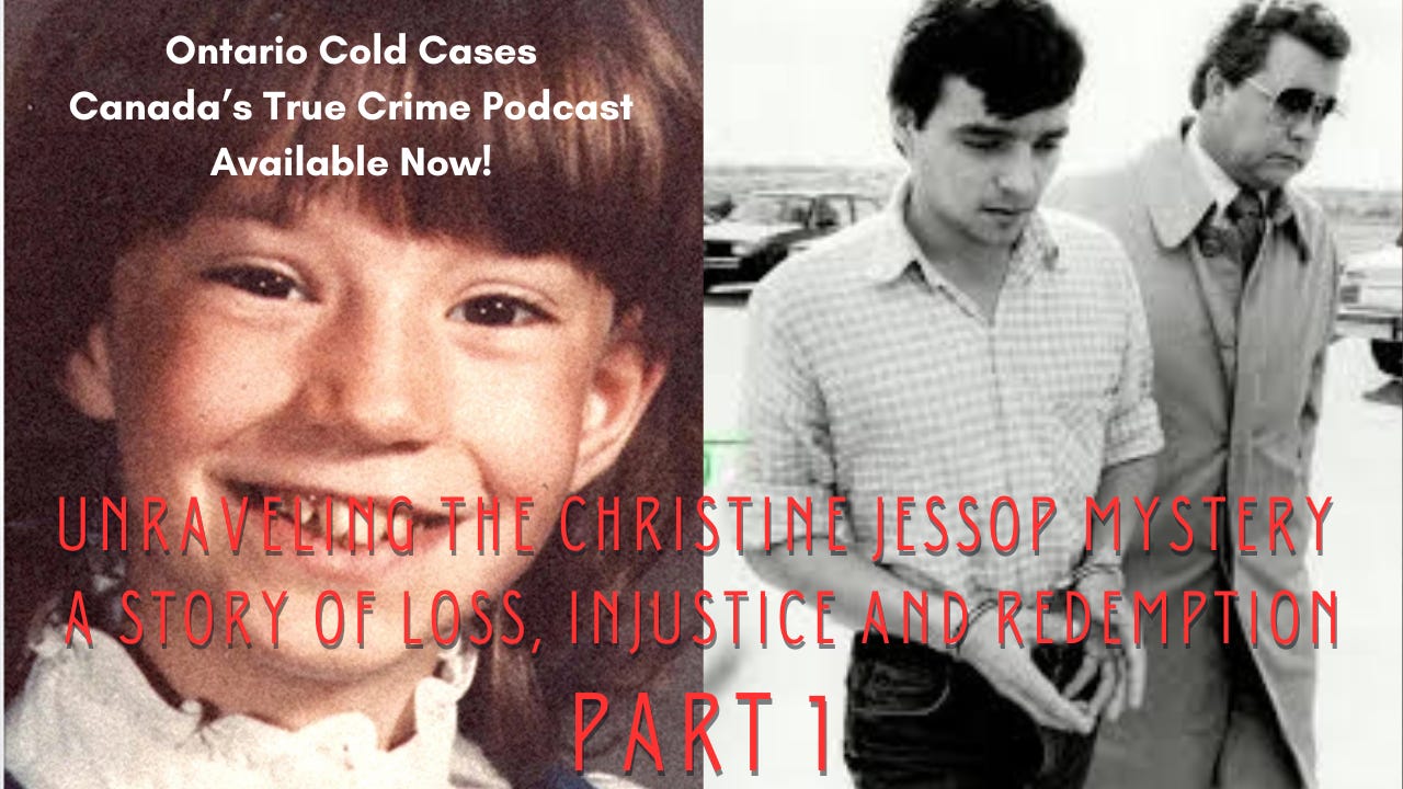 Unraveling the Christine Jessop Mystery: A Story of Loss, Injustice ...