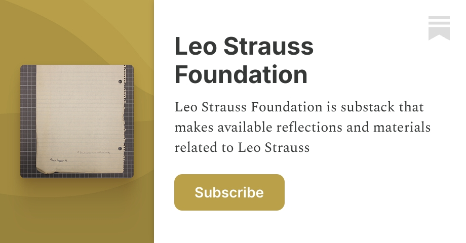 Leo Strauss Foundation | Substack