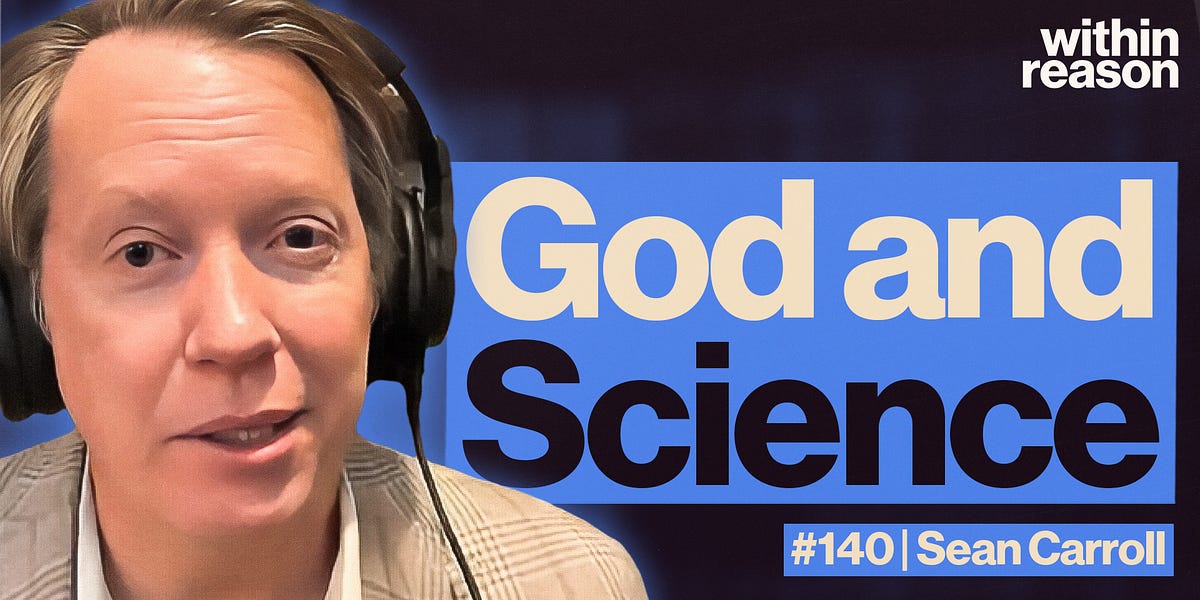 Sean Carroll - What Science Can and Can't Explain