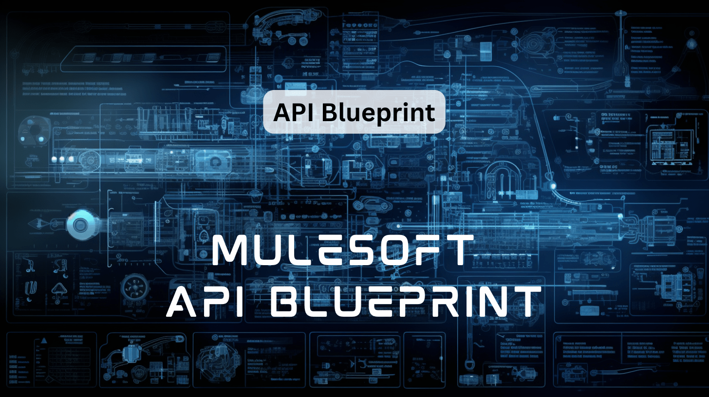 MuleSoft API Blueprint - by Andreas Oberrauter - MuleTalks