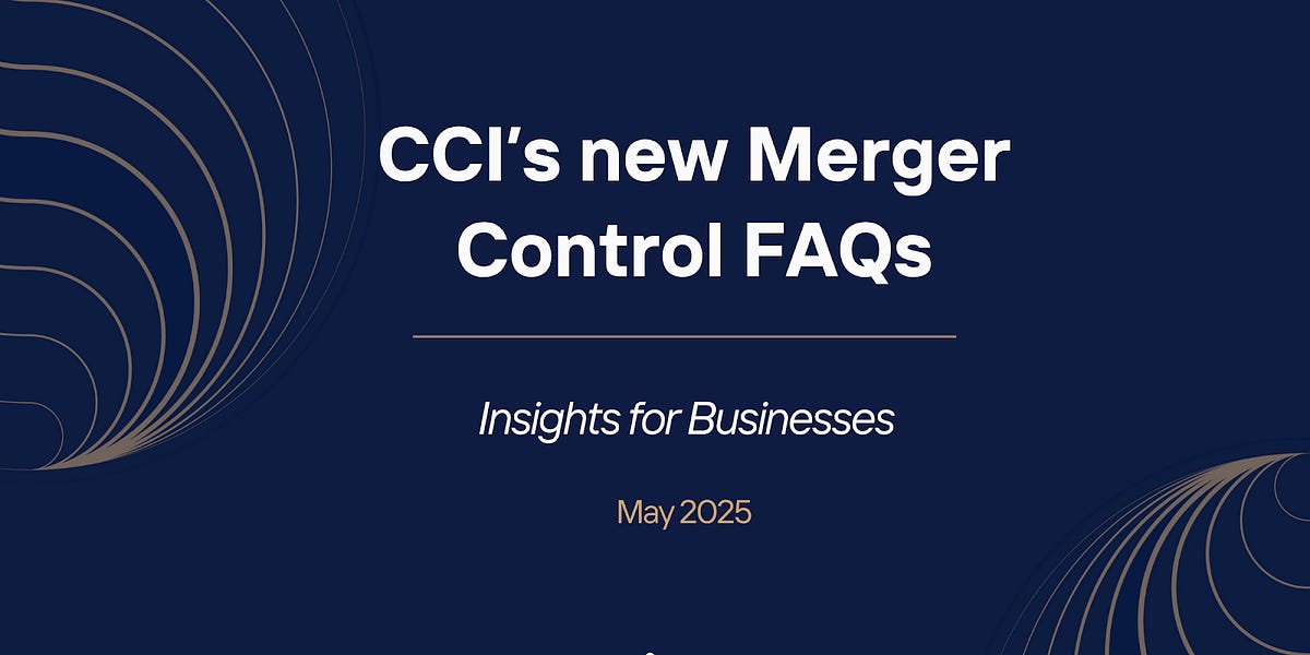 Unpacking the CCI's new FAQs on Combinations: Insights for Businesses