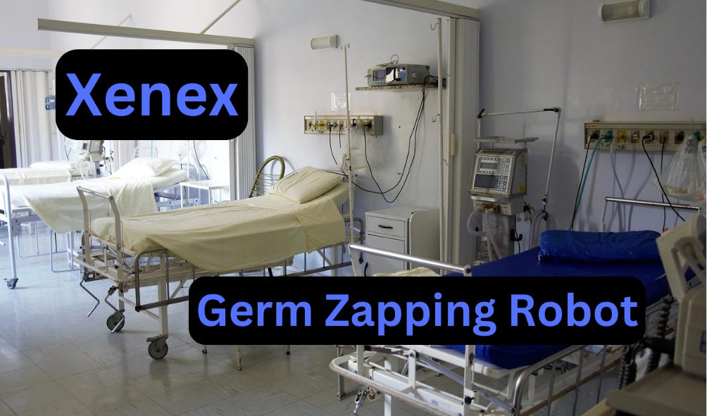 Xenex Germ-Zapping Robot: Leading the Fight Against Healthcare Pathogens