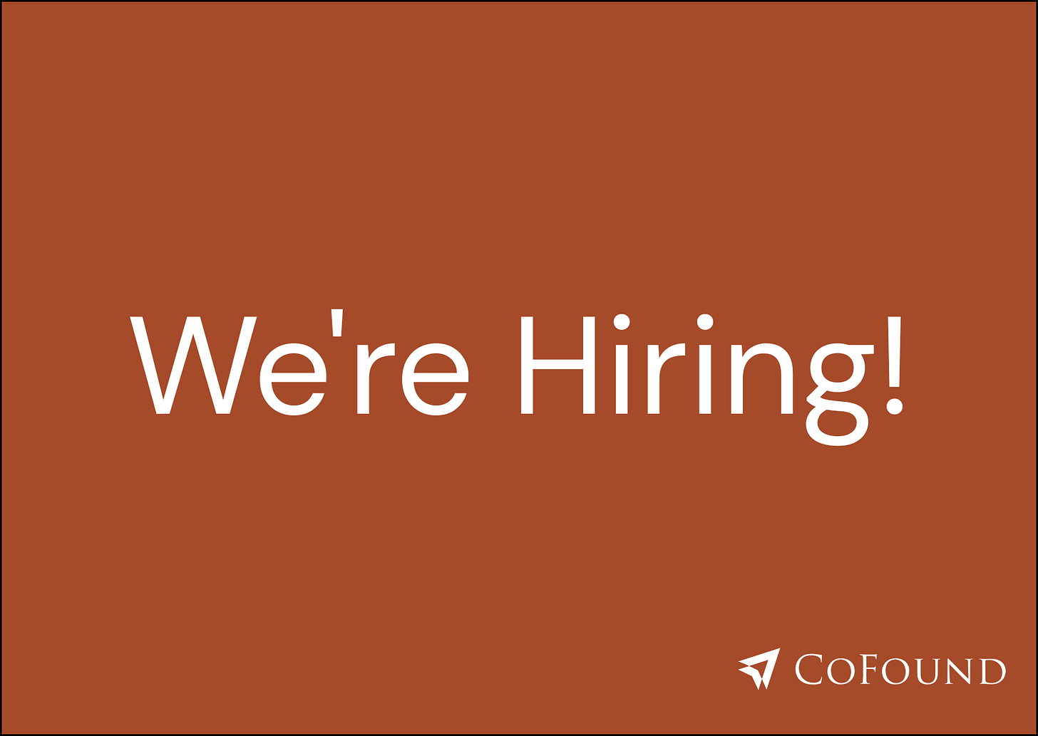 Our First Investor Hire - CoFound Newsletter