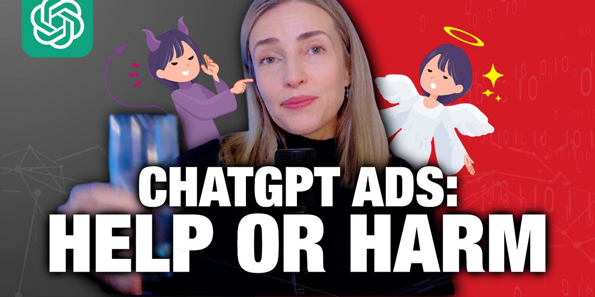 ChatGPT Ads - by Heather Baker - The Humans in the Loop