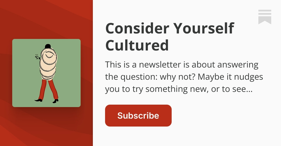 Consider Yourself Cultured | Jalil Johnson | Substack