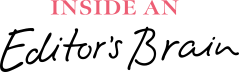 Inside an Editor's Brain | Kristen Weber | Substack