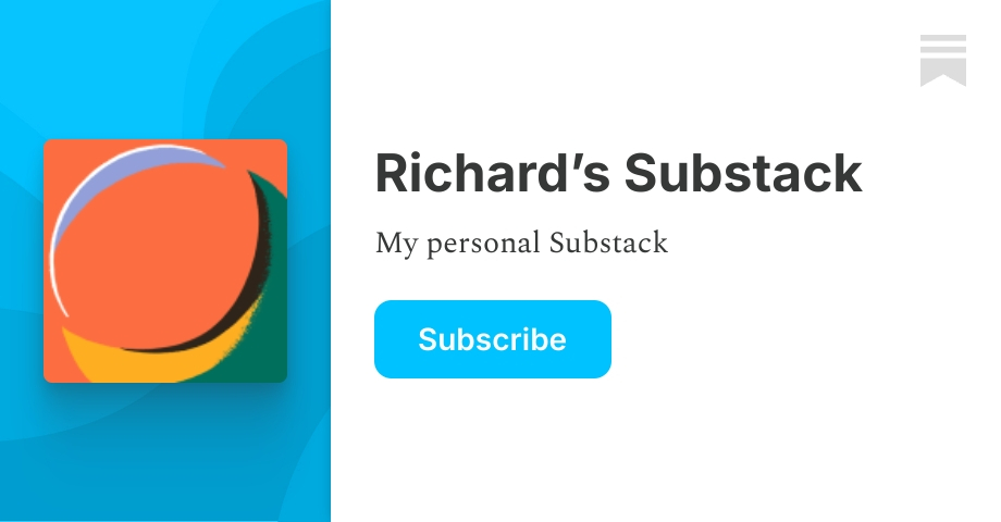 Richard’s Substack | Substack