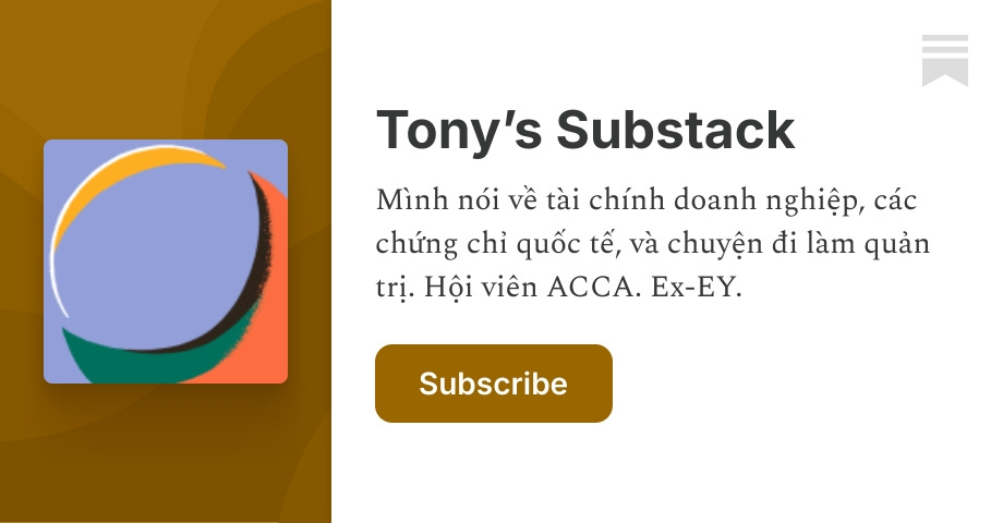 Tony’s Substack | Tony Vu | Nhật ký CFO | Substack