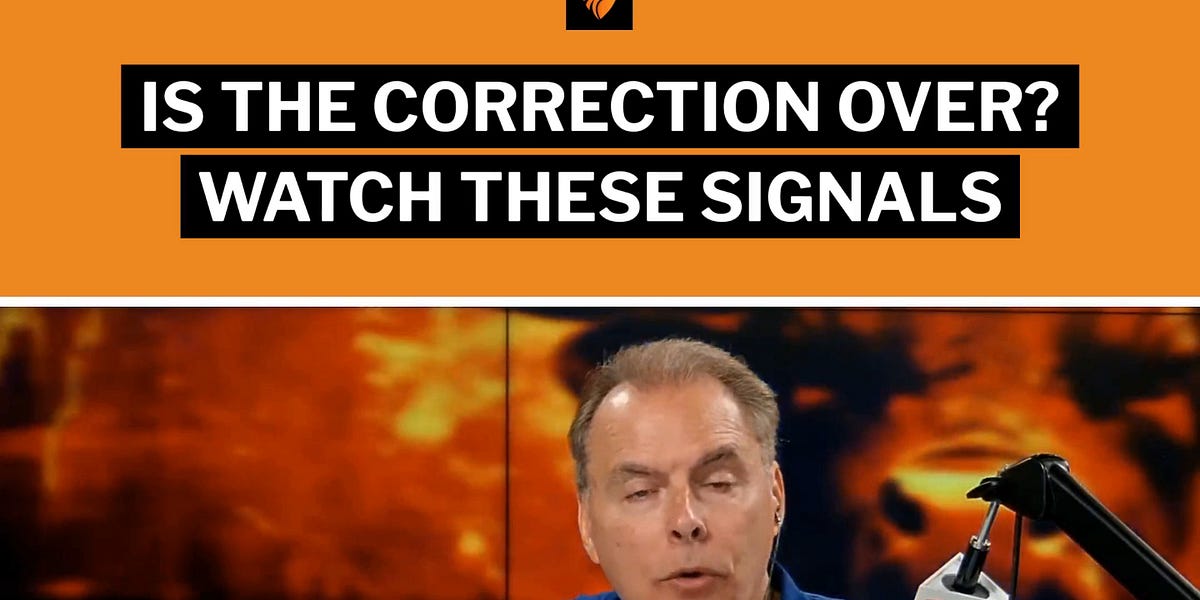 4-13-26 Is The Correction Over? Watch These Signals