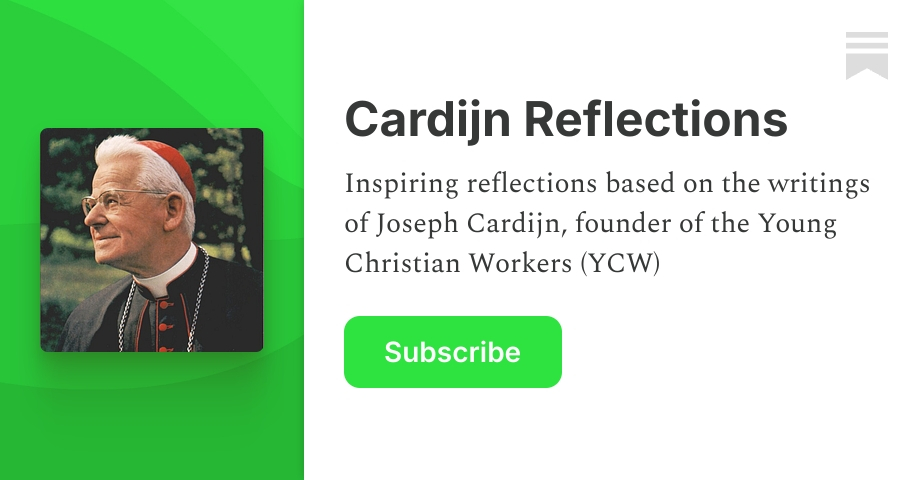 Cardijn Reflections | Australian Cardijn Institute | Substack