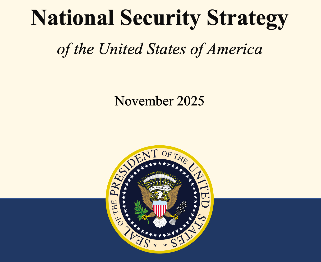 The 2025 U.S. National Security Strategy - by NAMEA Group