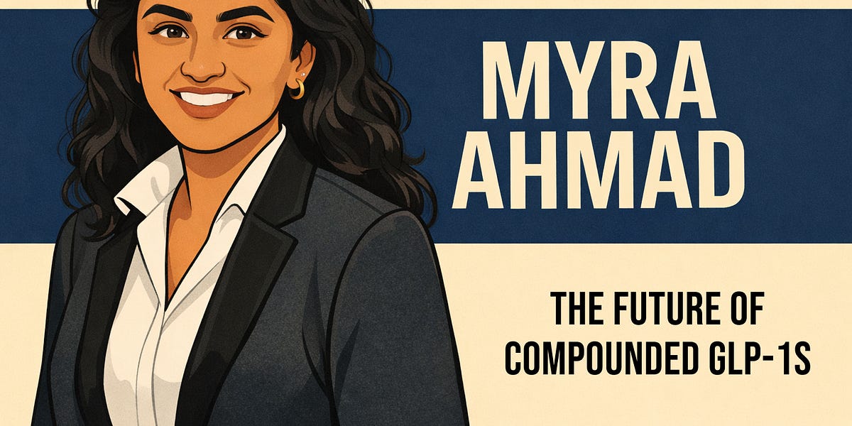 Ep 56 - Myra Ahmad (founder & CEO of Mochi Health) on the future of GLP-1s