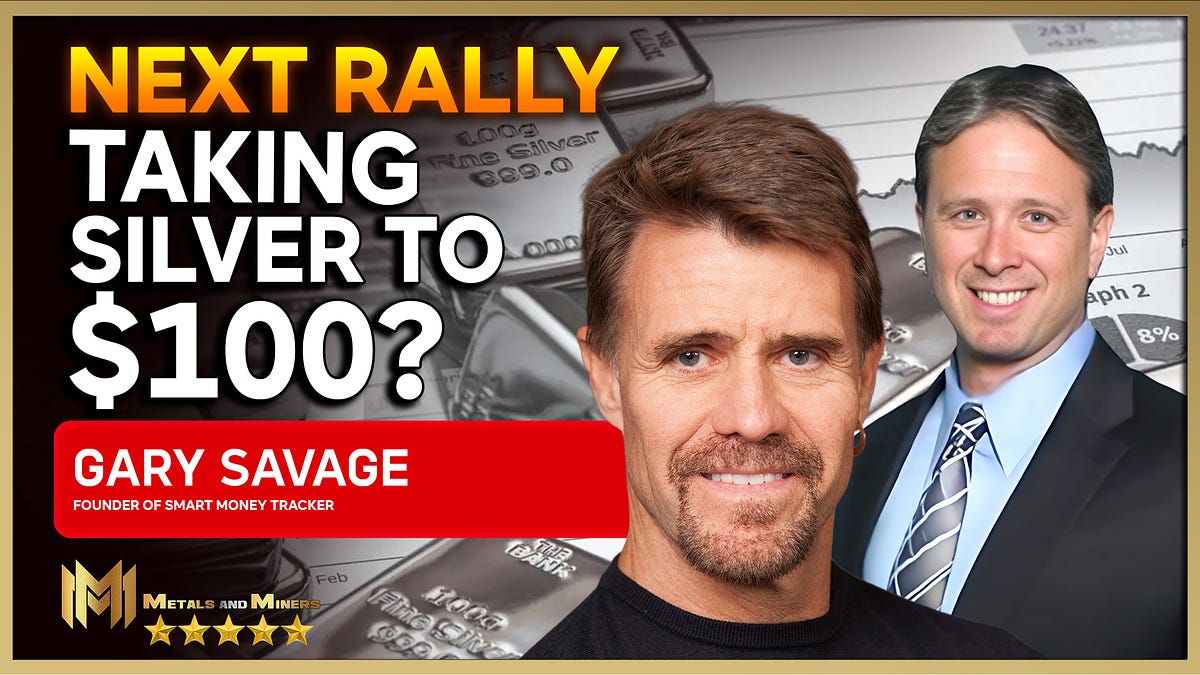 GARY SAVAGE | Next rally to take silver to $100?