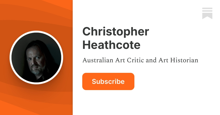 Christopher Heathcote | Substack