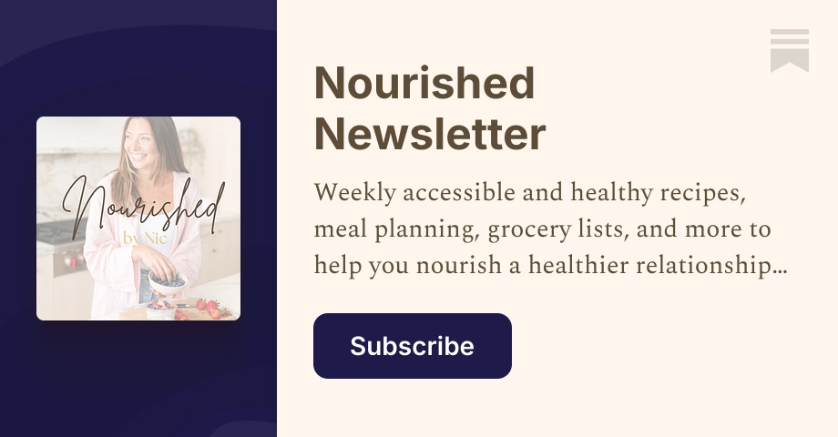 Nourished Newsletter | Nicole Addison | Substack