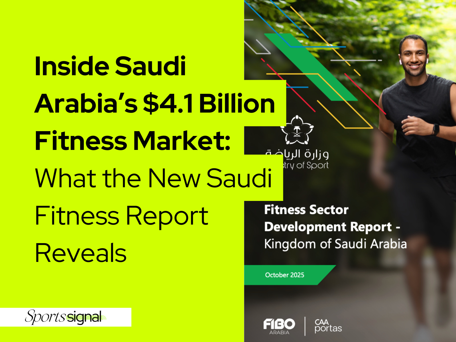 Inside Saudi Arabia’s $4.1 Billion Fitness Market: What the New Saudi ...