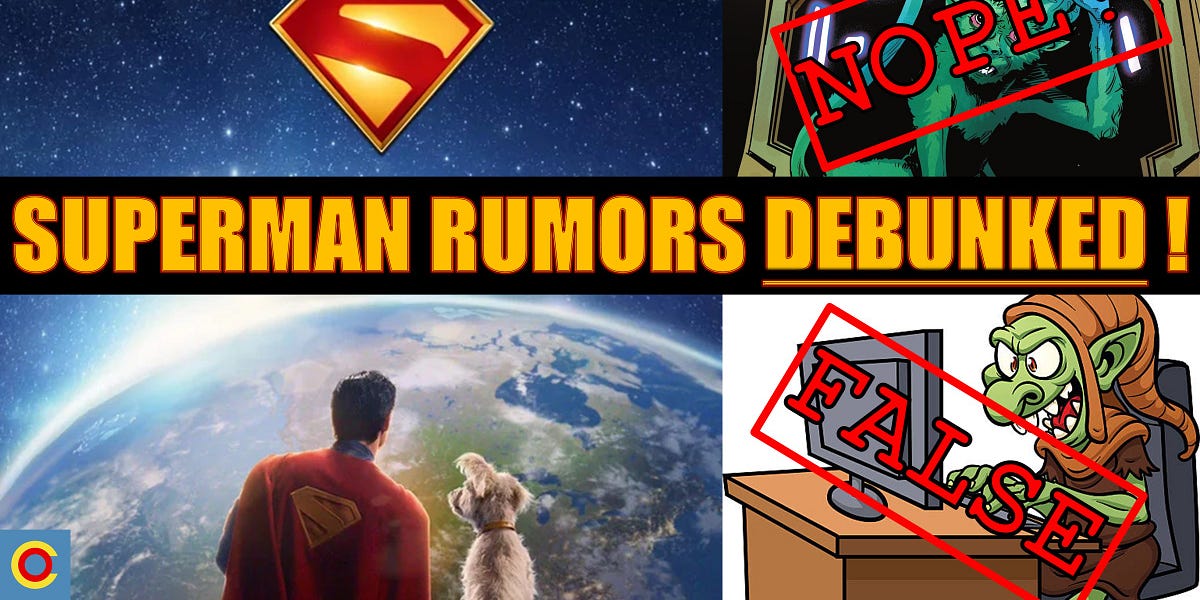 BUSTED! Superman Film Rumors Debunked