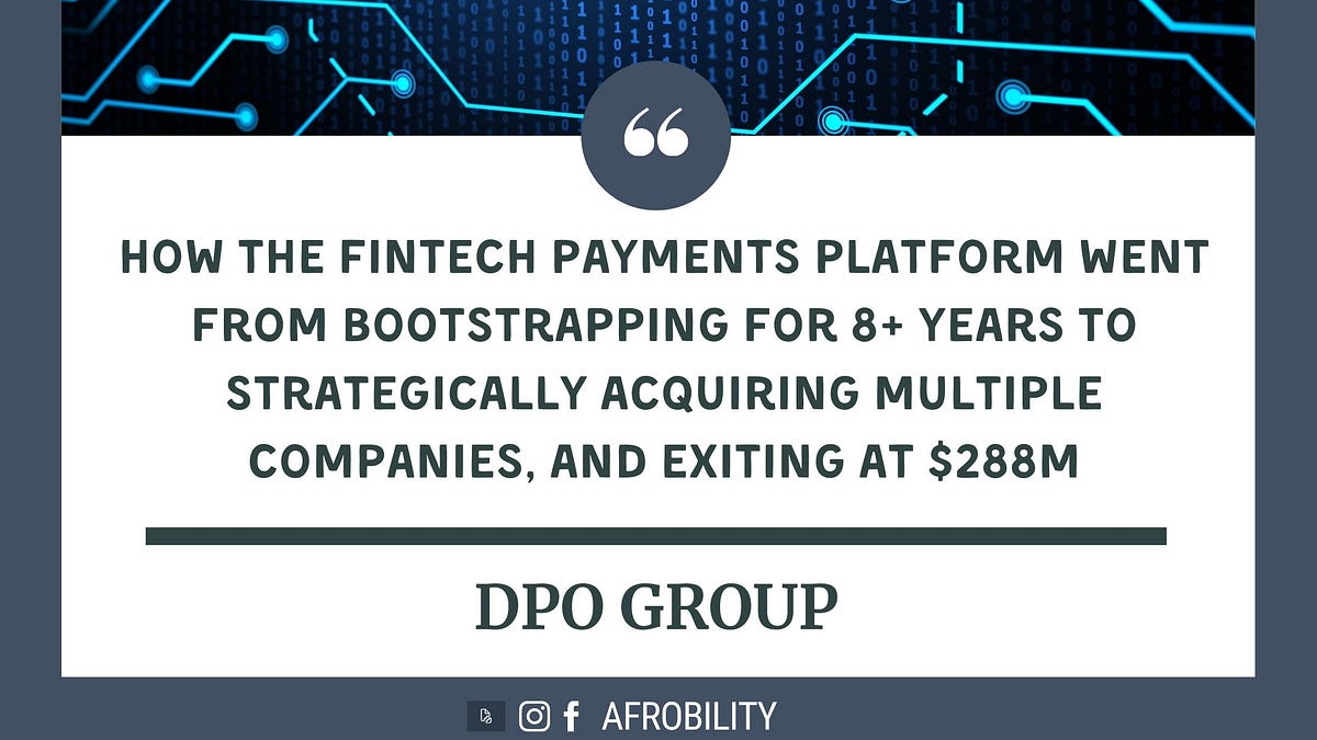 [Transcript] #62: DPO Group - How the FinTech payments platform went ...