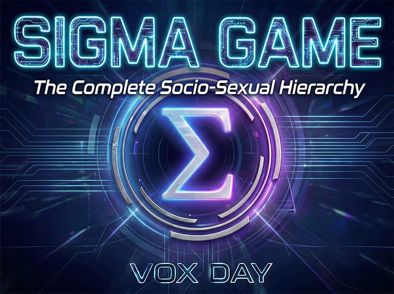 Sigma Game is published - by Vox Day - Sigma Game
