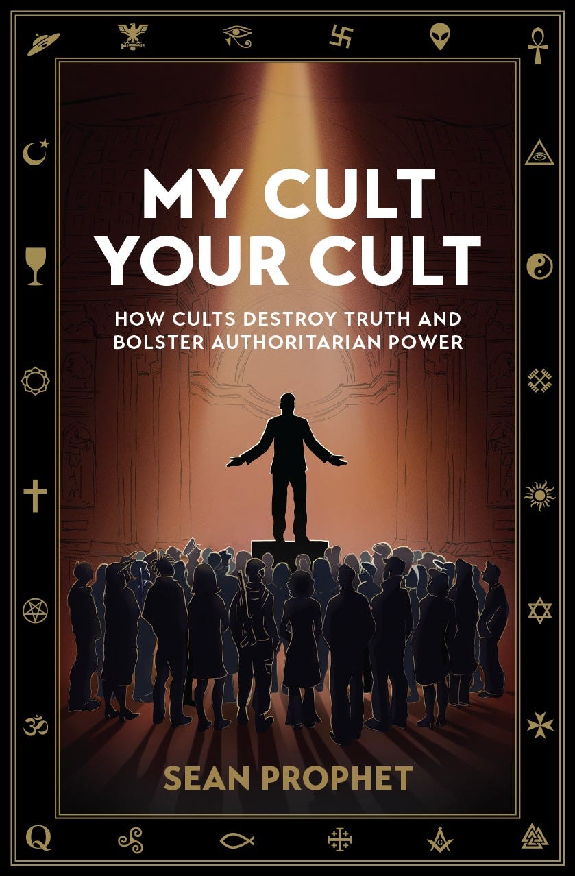 Why I Wrote A Cult Book - by Sean Prophet