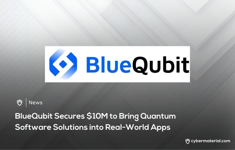 BlueQubit Raises $10M for Quantum Software