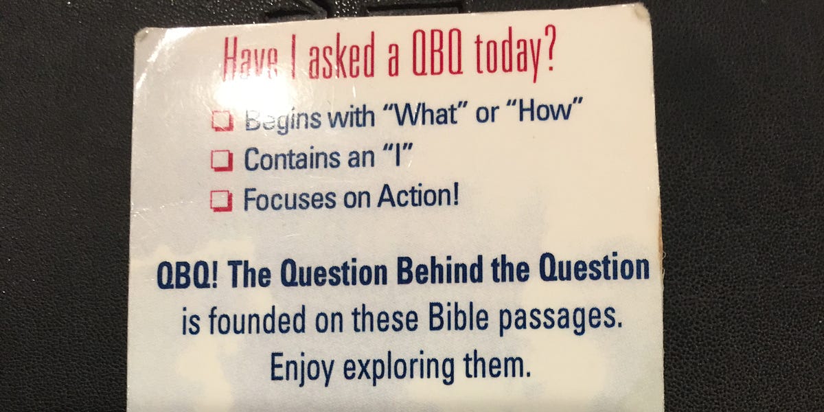 What Is QBQ*?