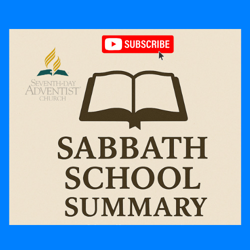 Sabbath School SUMMARY | Substack