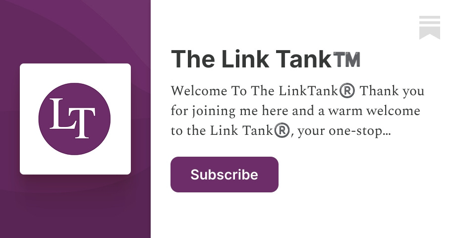 The Link Tank™️ | Melanie Goodman | Substack