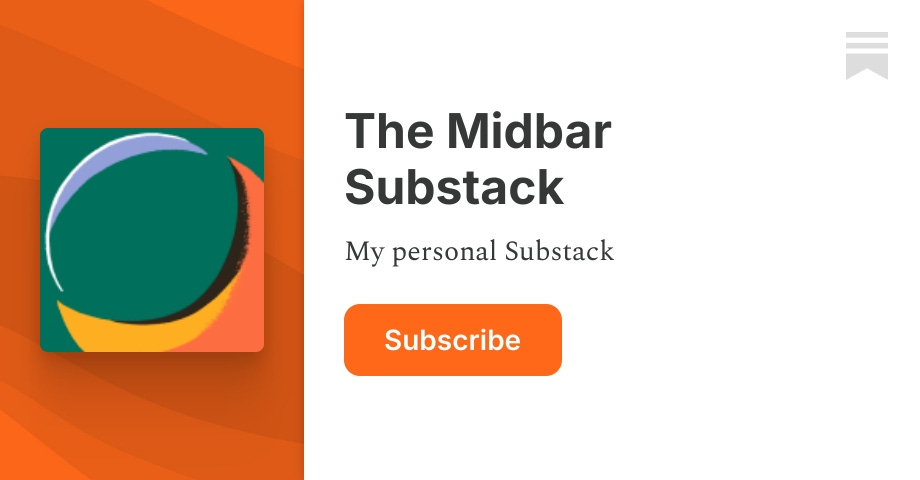 The Midbar Substack | Brian | Substack