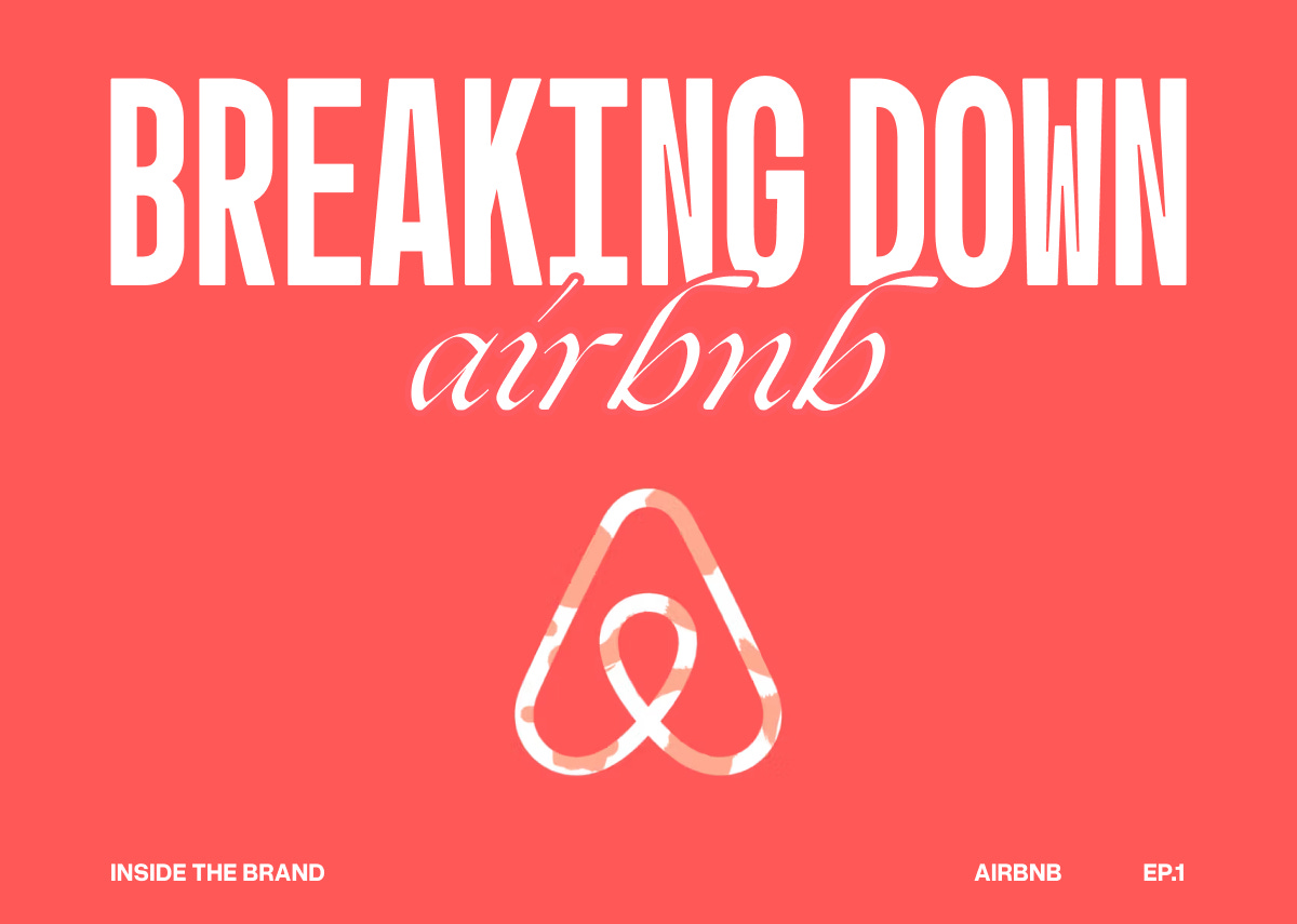 #1 Inside the Brand: Airbnb - Kepler Design
