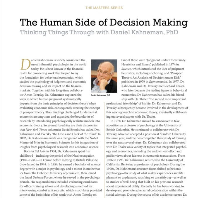 The Human Side of Decision Making by Daniel Kahneman