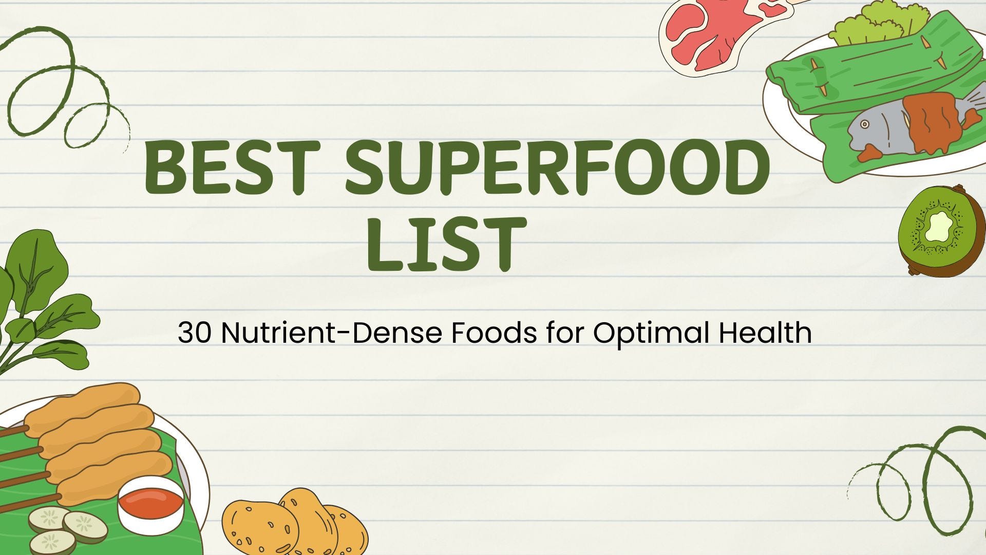 Top 30 Superfoods List for Maximum Nutrition and Health