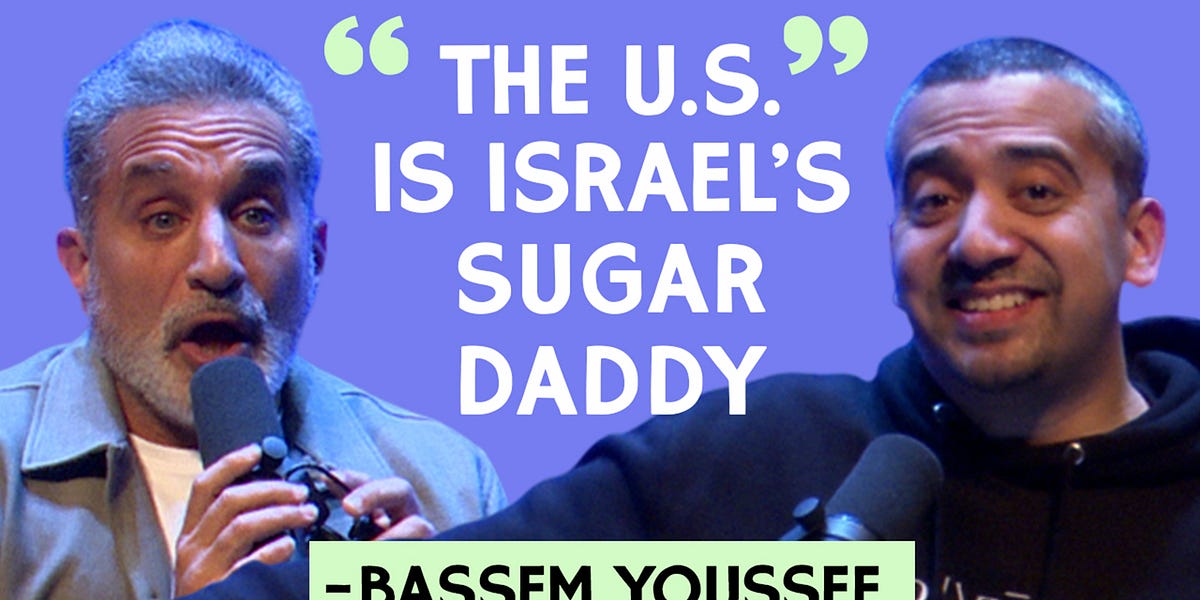 ‘Israel’s Sugar Daddy’ - Mehdi and Bassem on Trump, Kimmel, Mamdani, and Two Years of Genocide