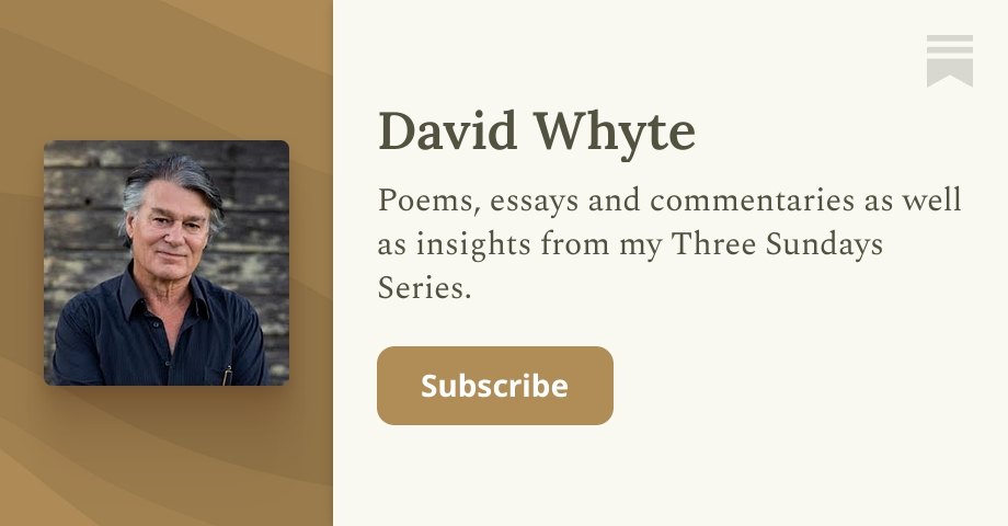 David Whyte | Substack