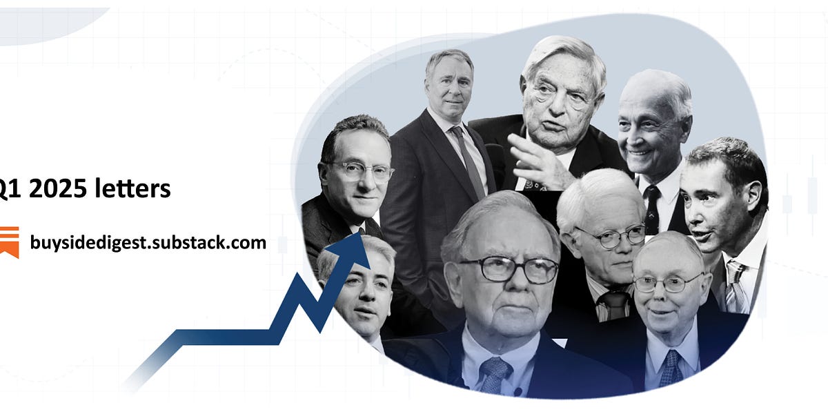 Q1 2025 letters for Week #9 - Buyside Digest