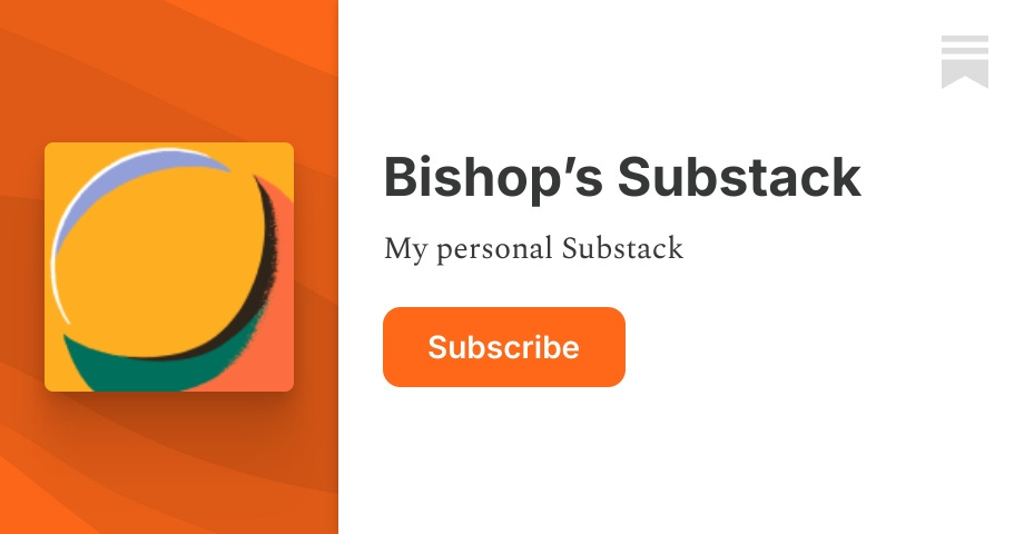 Bishop’s Substack | Bishop Darrell Critch | Substack