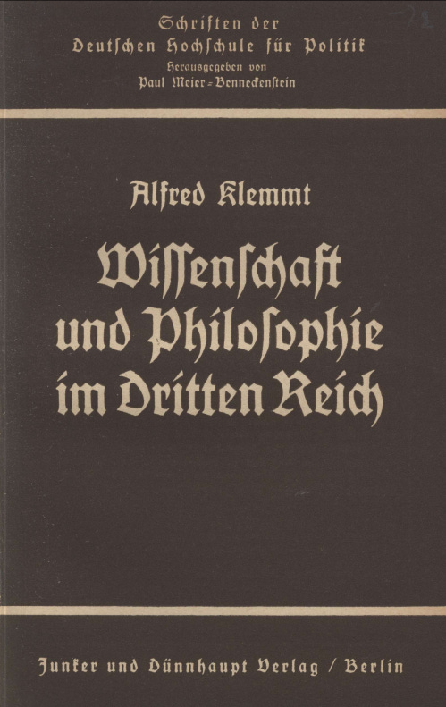 Alfred Klemmt - Science and Philosophy in the Third Reich (1938)