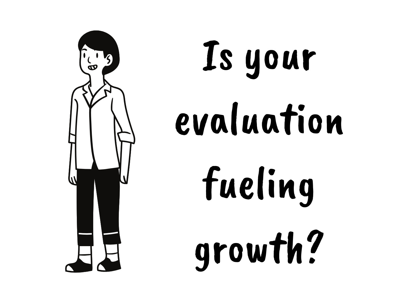 Evaluation 101: Definition, Types, Methods, and Best Practices